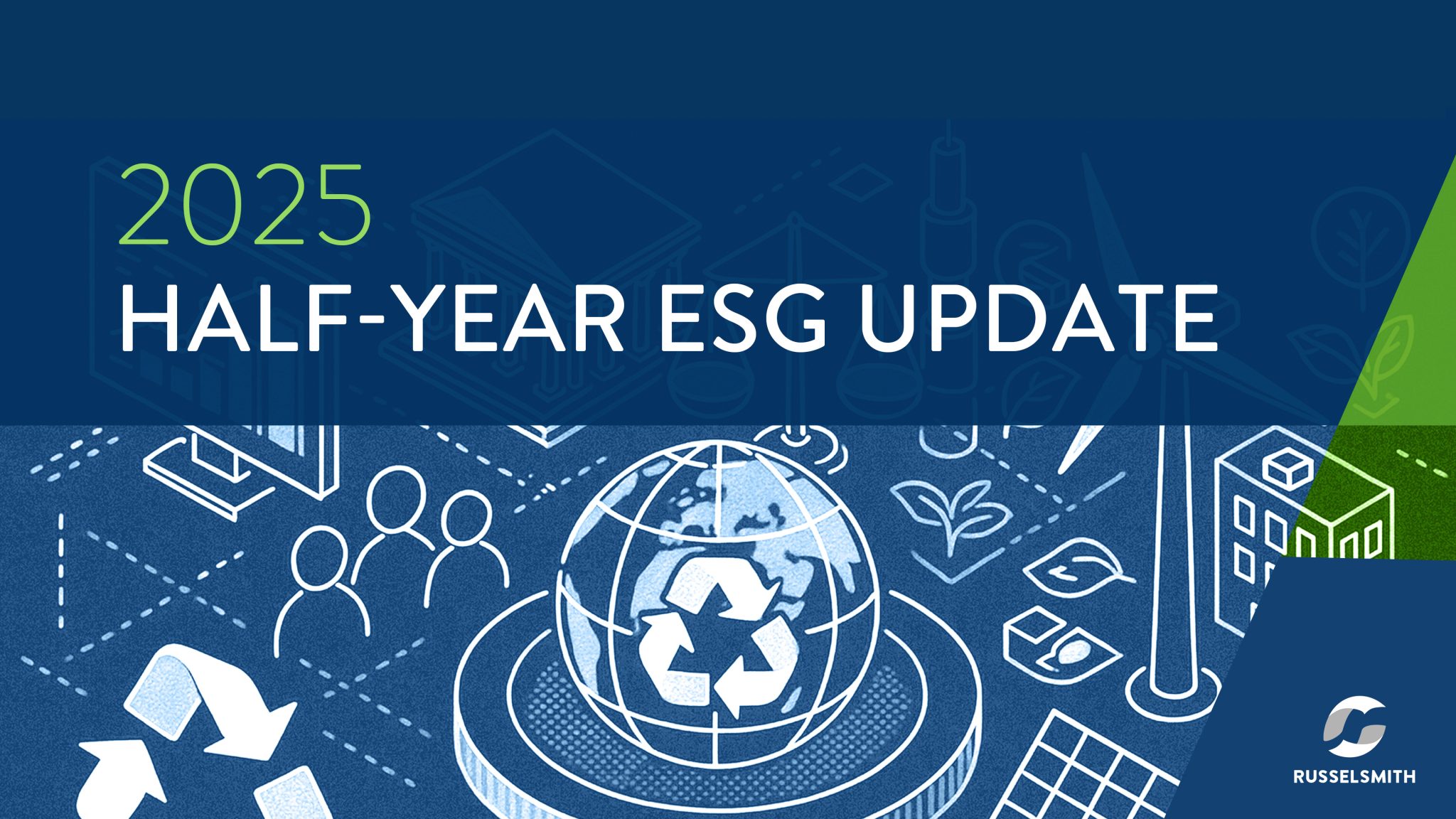 Our Progress So Far: 2025 Half-Year ESG Update – RusselSmith